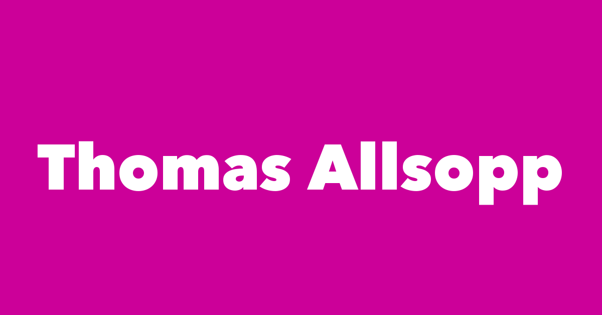 Thomas Allsopp - Spouse, Children, Birthday & More
