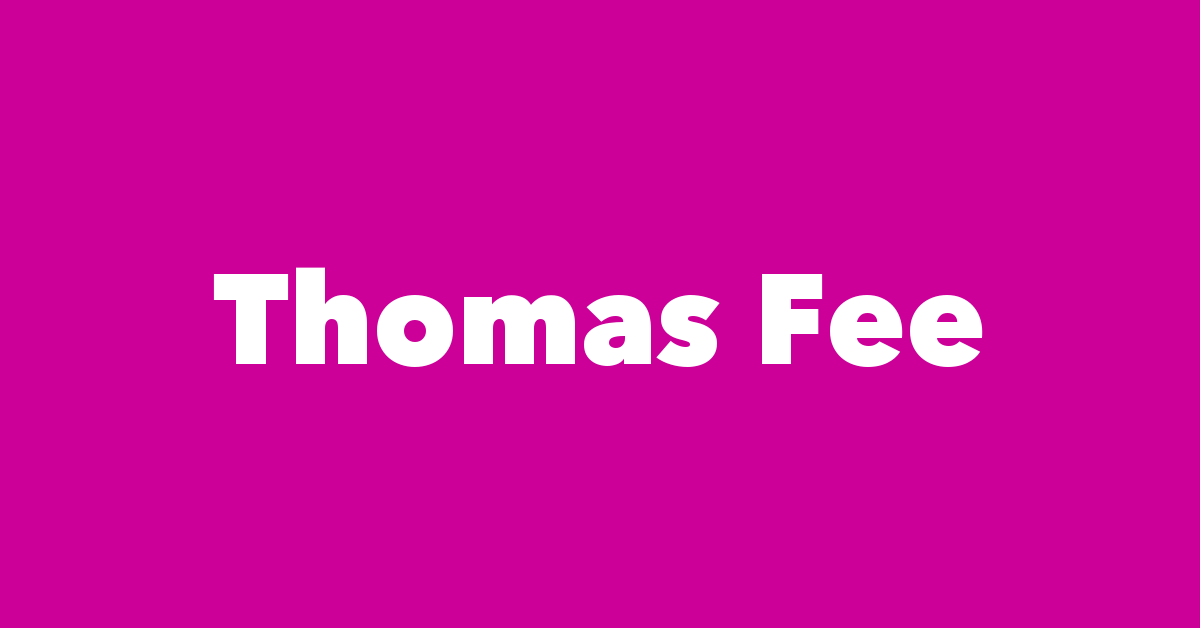 Thomas Fee - Spouse, Children, Birthday & More