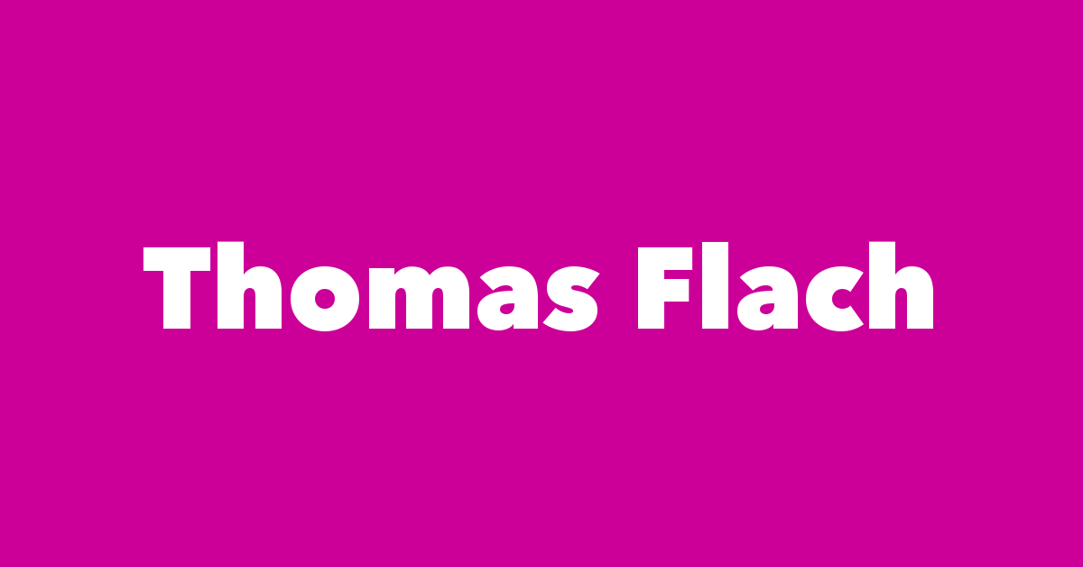 Thomas Flach - Spouse, Children, Birthday & More