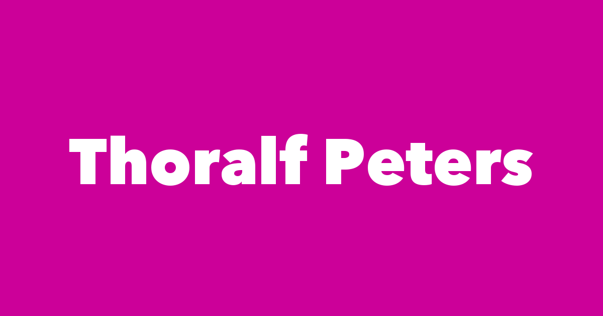 Thoralf Peters - Spouse, Children, Birthday & More