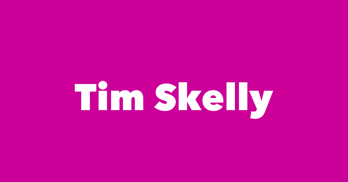 Tim Skelly - Spouse, Children, Birthday & More