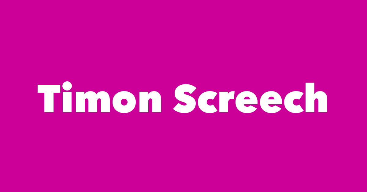 Timon Screech - Spouse, Children, Birthday & More