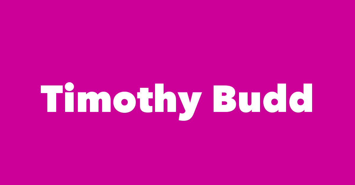 Timothy Budd - Spouse, Children, Birthday & More