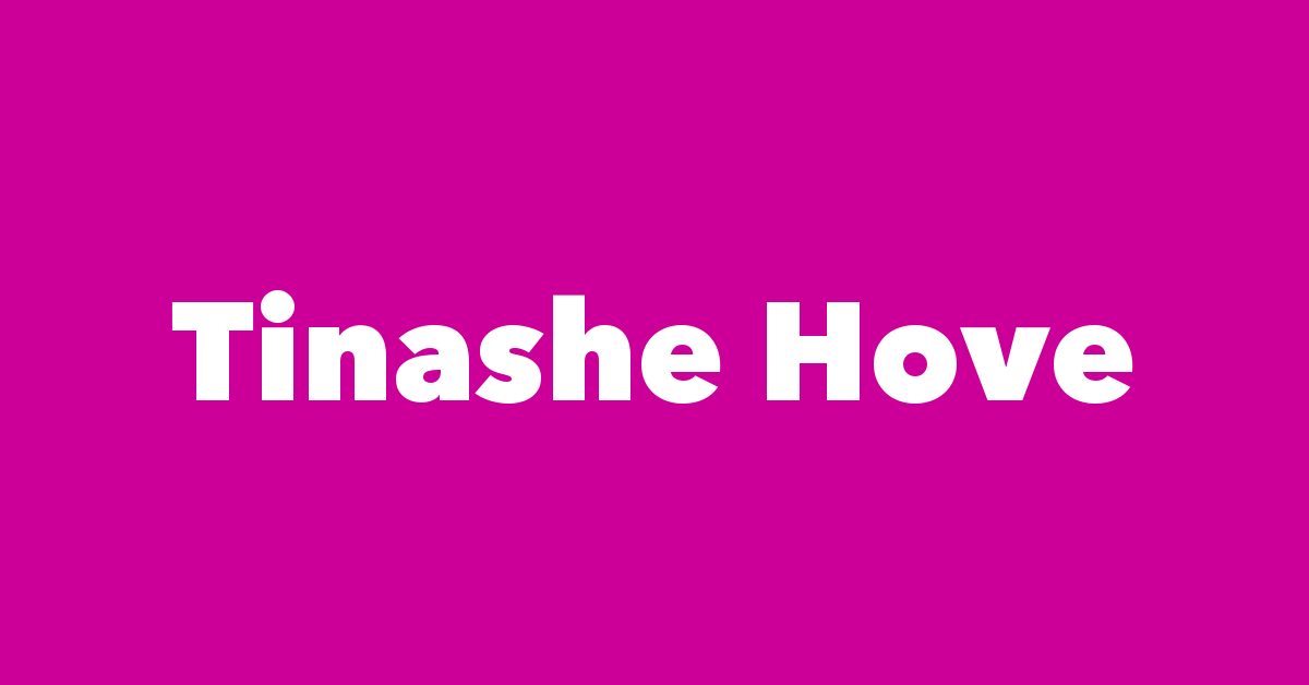Tinashe Hove - Spouse, Children, Birthday & More