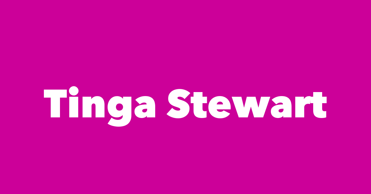 Tinga Stewart - Spouse, Children, Birthday & More