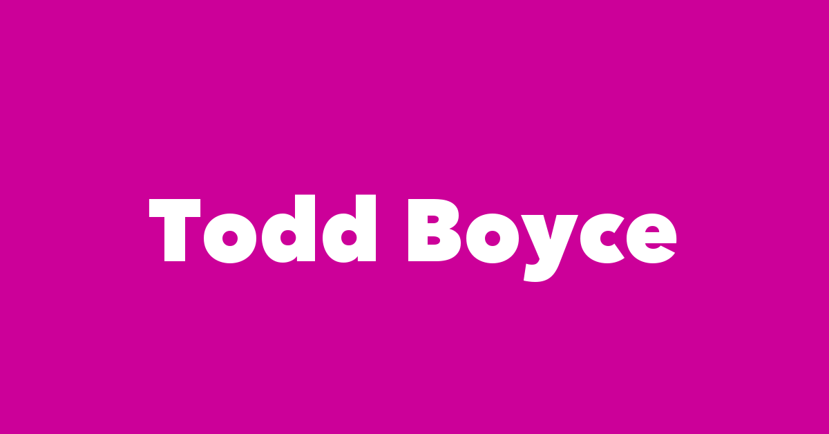 Todd Boyce - Spouse, Children, Birthday & More