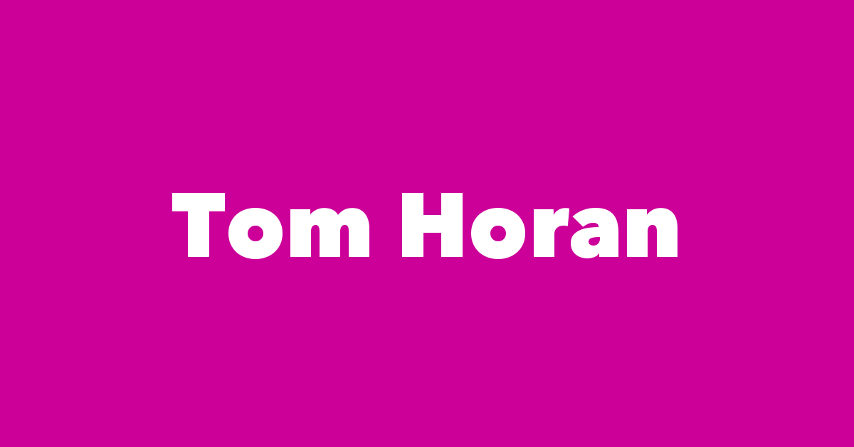 Tom Horan - Spouse, Children, Birthday & More