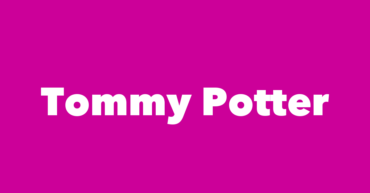 Tommy Potter - Spouse, Children, Birthday & More