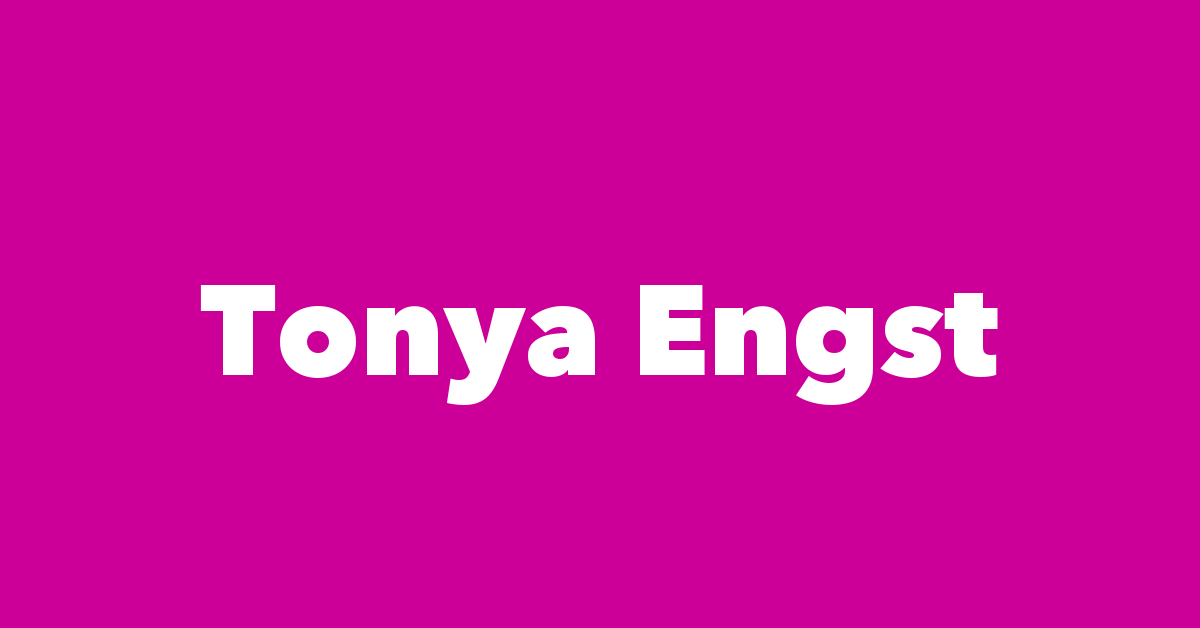 Tonya Engst - Spouse, Children, Birthday & More