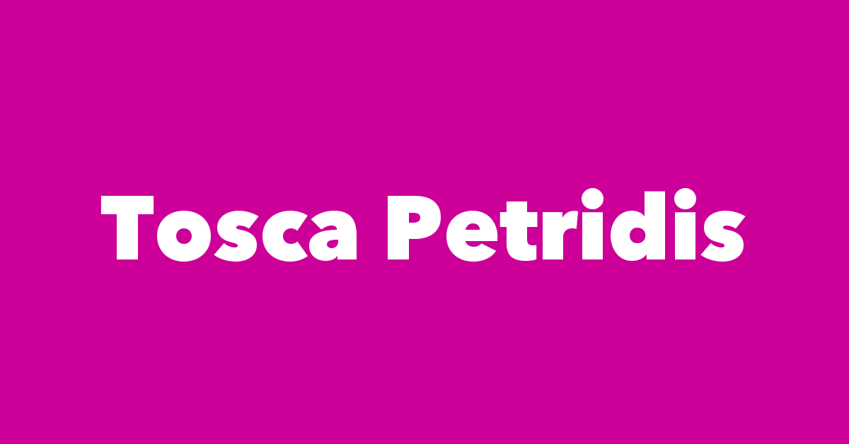 Tosca Petridis - Spouse, Children, Birthday & More