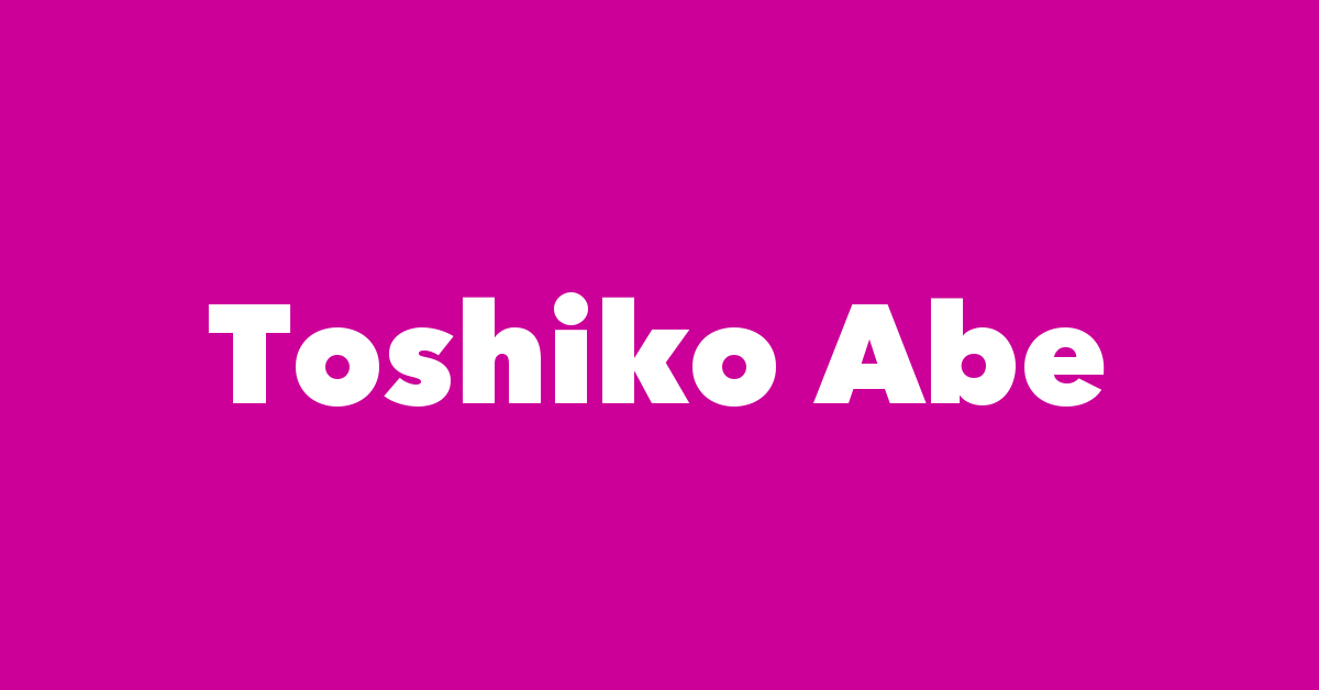 Toshiko Abe - Spouse, Children, Birthday & More