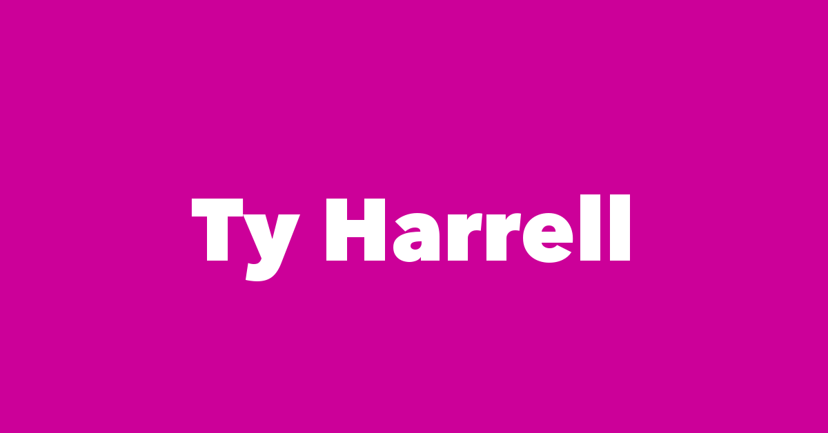 Ty Harrell - Spouse, Children, Birthday & More