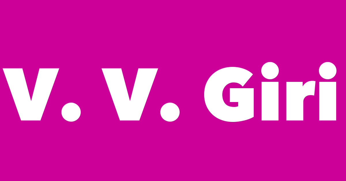V. V. Giri - Spouse, Children, Birthday & More