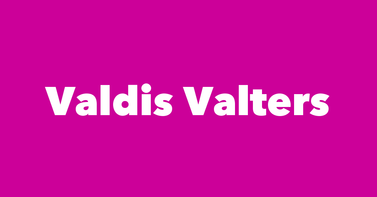 Valdis Valters - Spouse, Children, Birthday & More