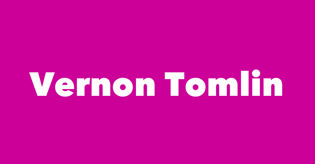 Vernon Tomlin - Spouse, Children, Birthday & More