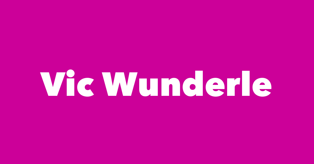 Vic Wunderle - Spouse, Children, Birthday & More