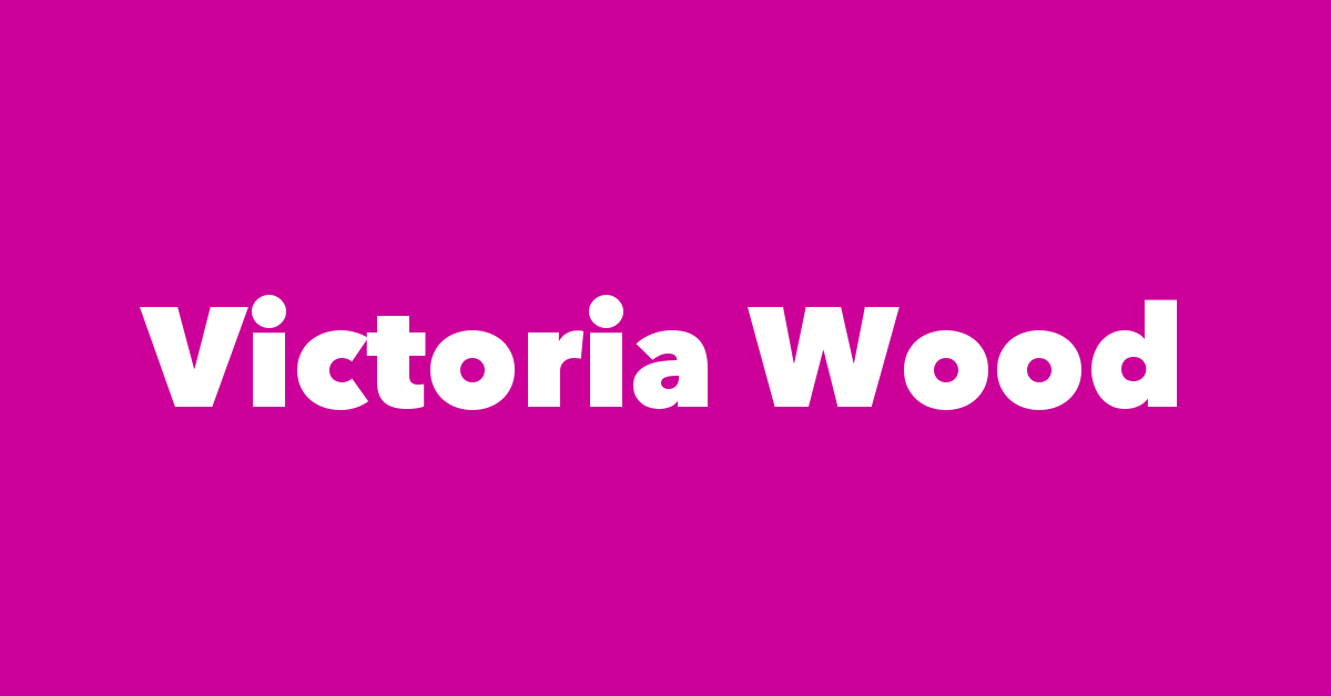 Victoria Wood - Spouse, Children, Birthday & More