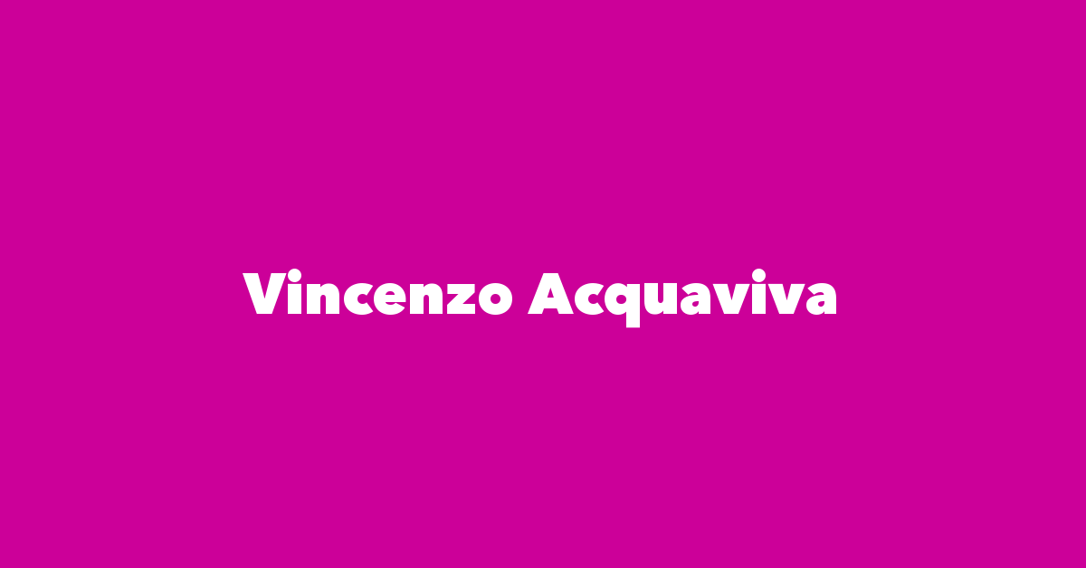 Vincenzo Acquaviva - Spouse, Children, Birthday & More