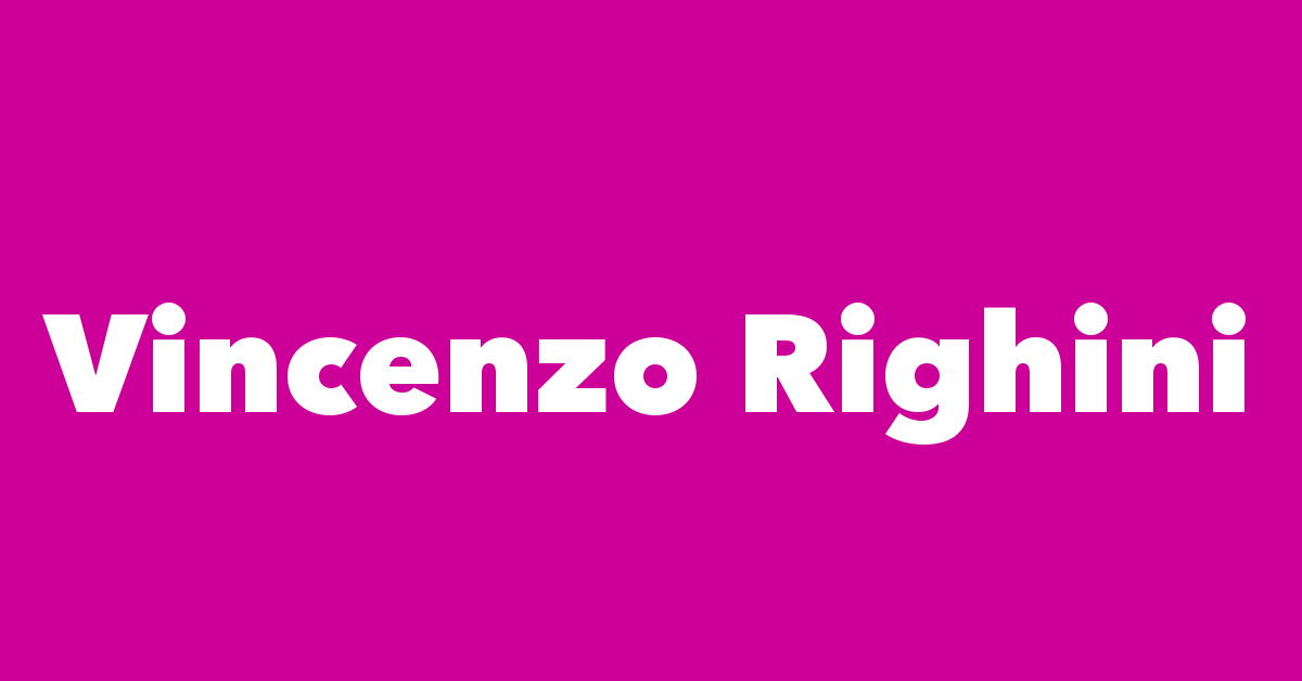 Vincenzo Righini - Spouse, Children, Birthday & More