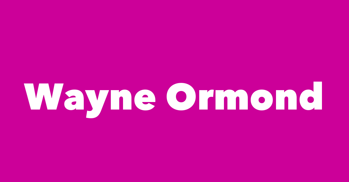 Wayne Ormond - Spouse, Children, Birthday & More