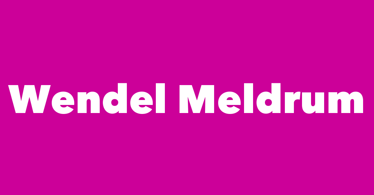 Wendel Meldrum - Spouse, Children, Birthday & More