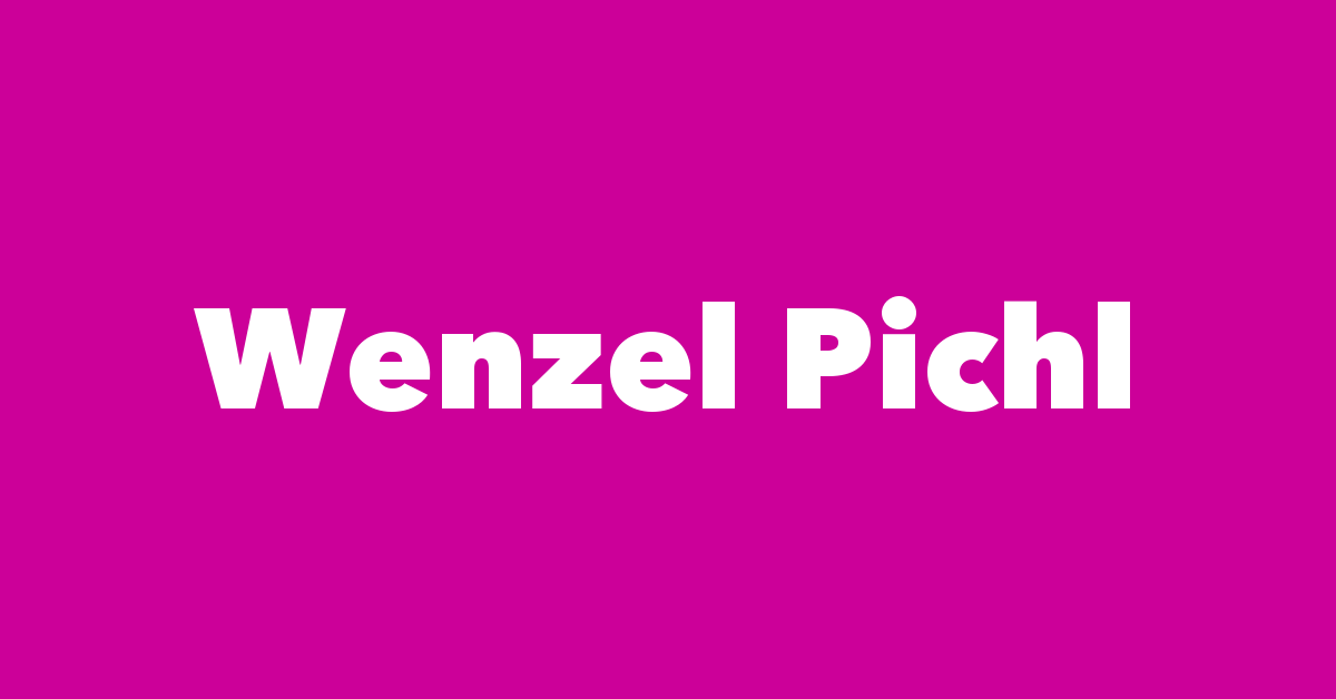 Wenzel Pichl - Spouse, Children, Birthday & More
