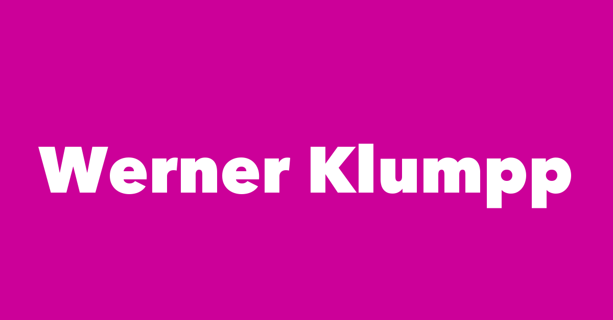Werner Klumpp - Spouse, Children, Birthday & More