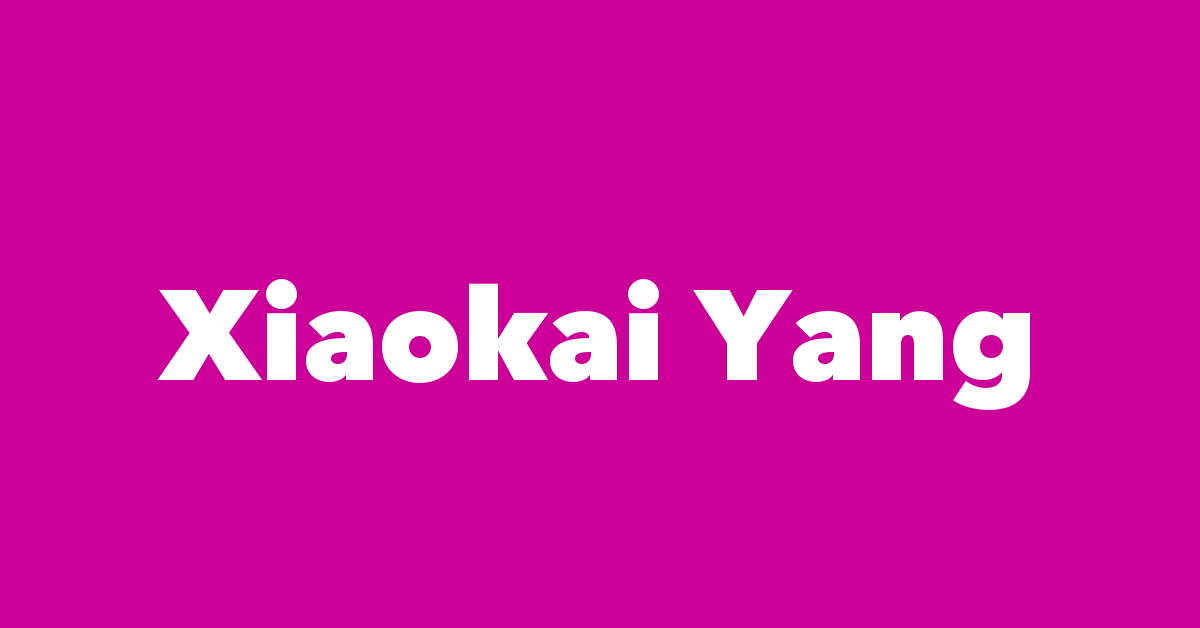 Xiaokai Yang - Spouse, Children, Birthday & More