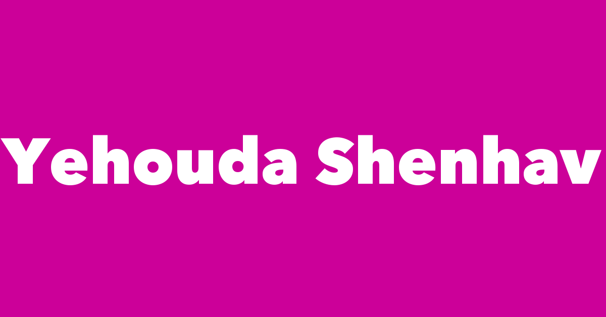 Yehouda Shenhav - Spouse, Children, Birthday & More
