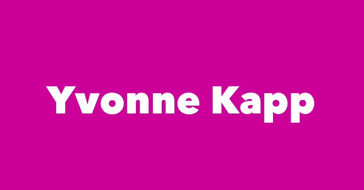 Yvonne Kapp - Spouse, Children, Birthday & More