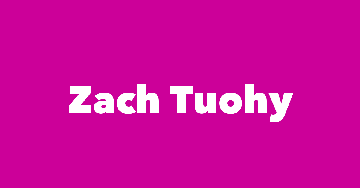 Zach Tuohy - Spouse, Children, Birthday & More