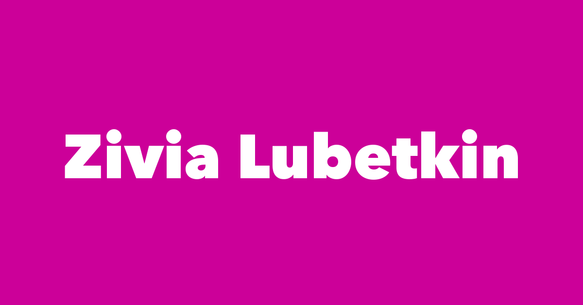 Zivia Lubetkin - Spouse, Children, Birthday & More